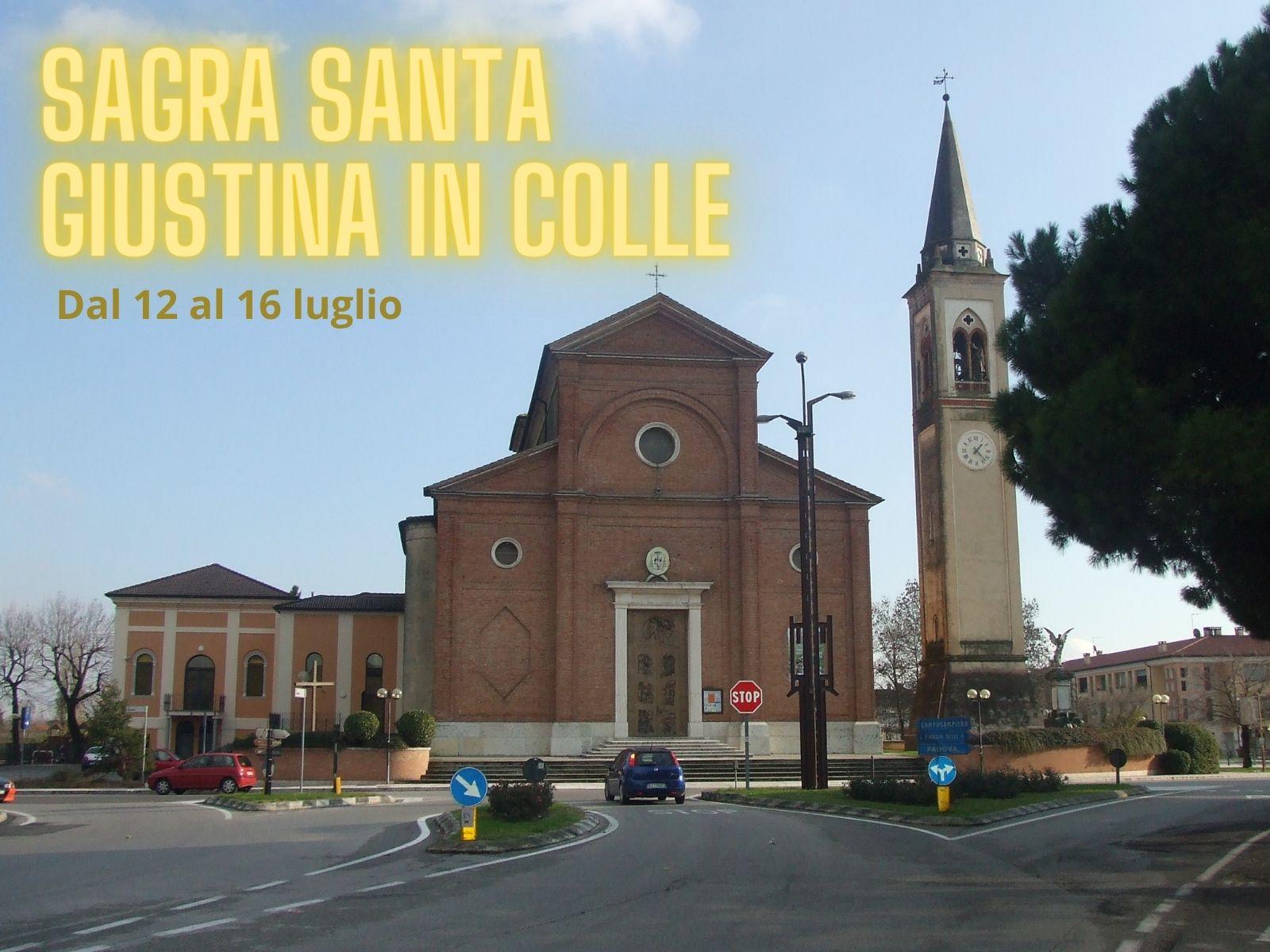 Sagra di Santa Giustina in Colle - Padova Sagra di Santa Giustina in Colle - Padova