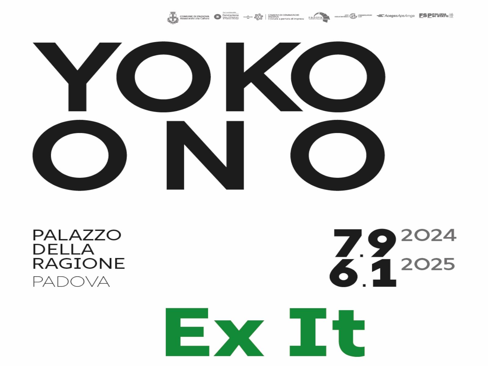 Yoko Ono 'Ex It' - Padova